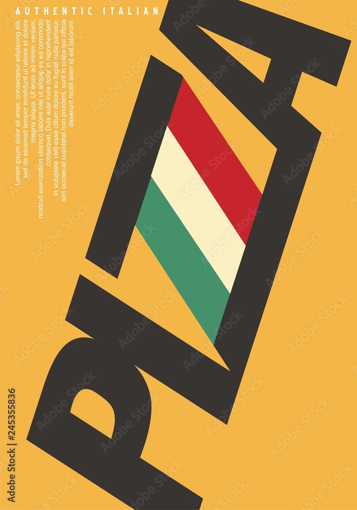 Pizza poster with unique logo typography. Italian flag as part of pizza ...