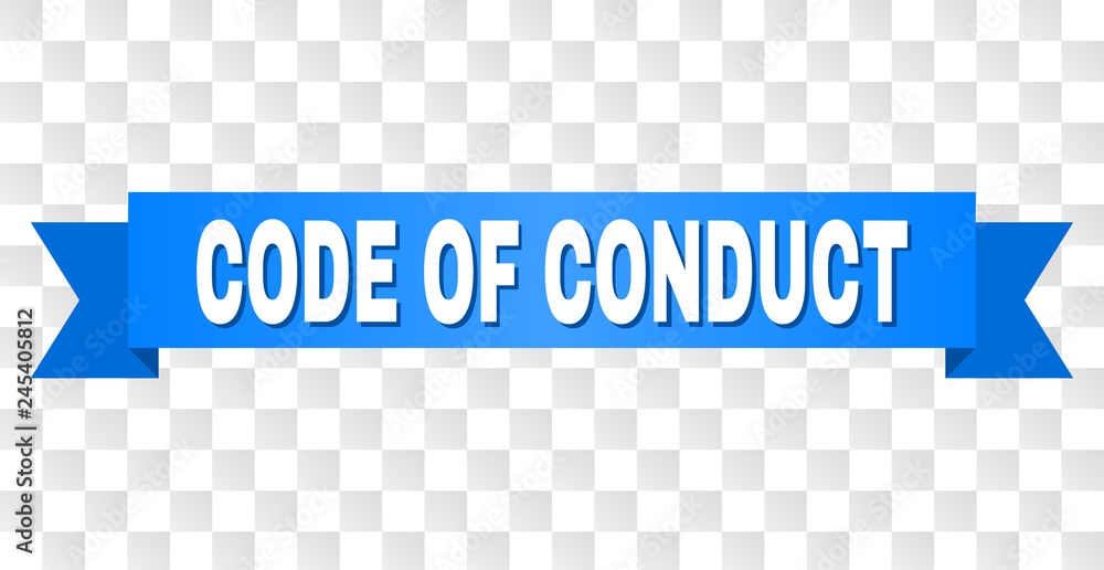 CODE OF CONDUCT text on a ribbon. Designed with white caption and blue ...
