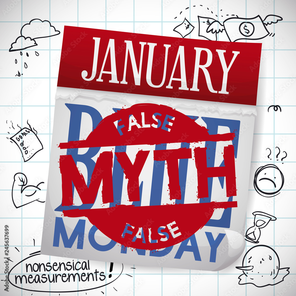 Calendar with Stamp Showing the False Myth of Blue Monday, Vector ...
