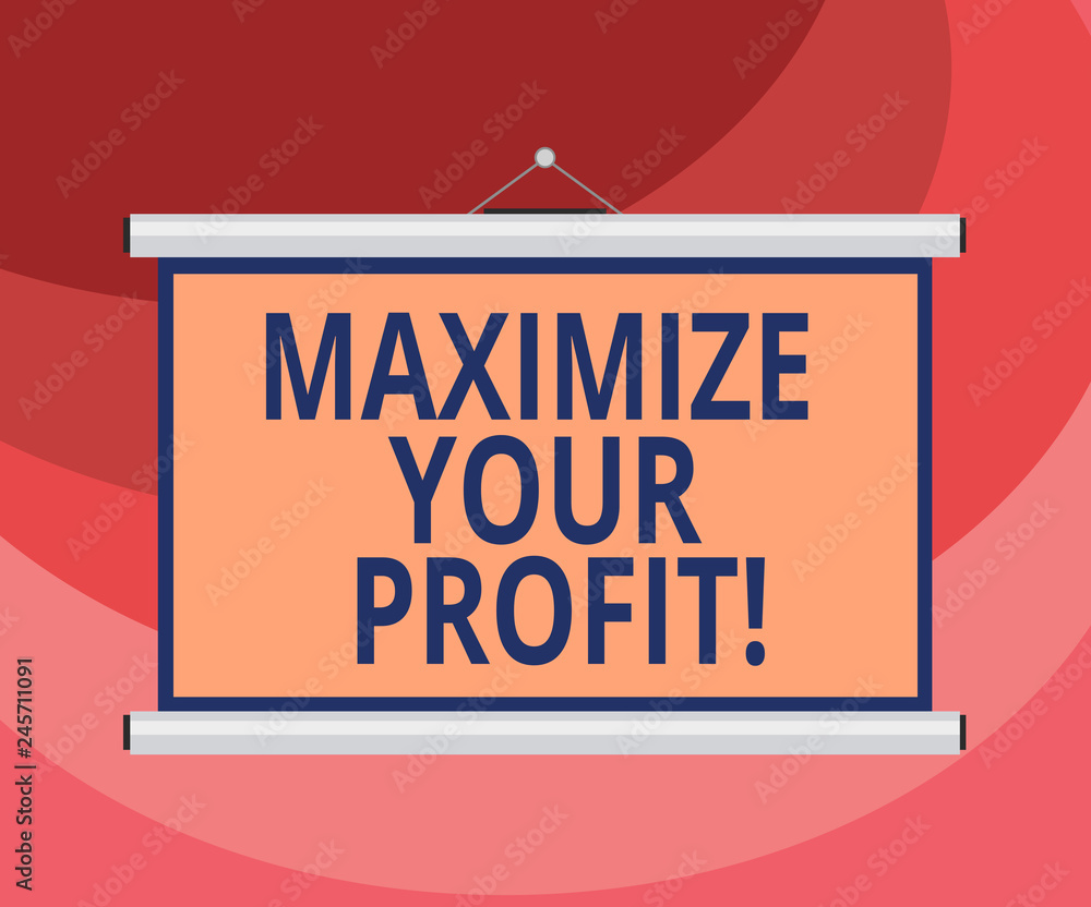 Text sign showing Maximize Your Profit. Conceptual photo Achieve a ...