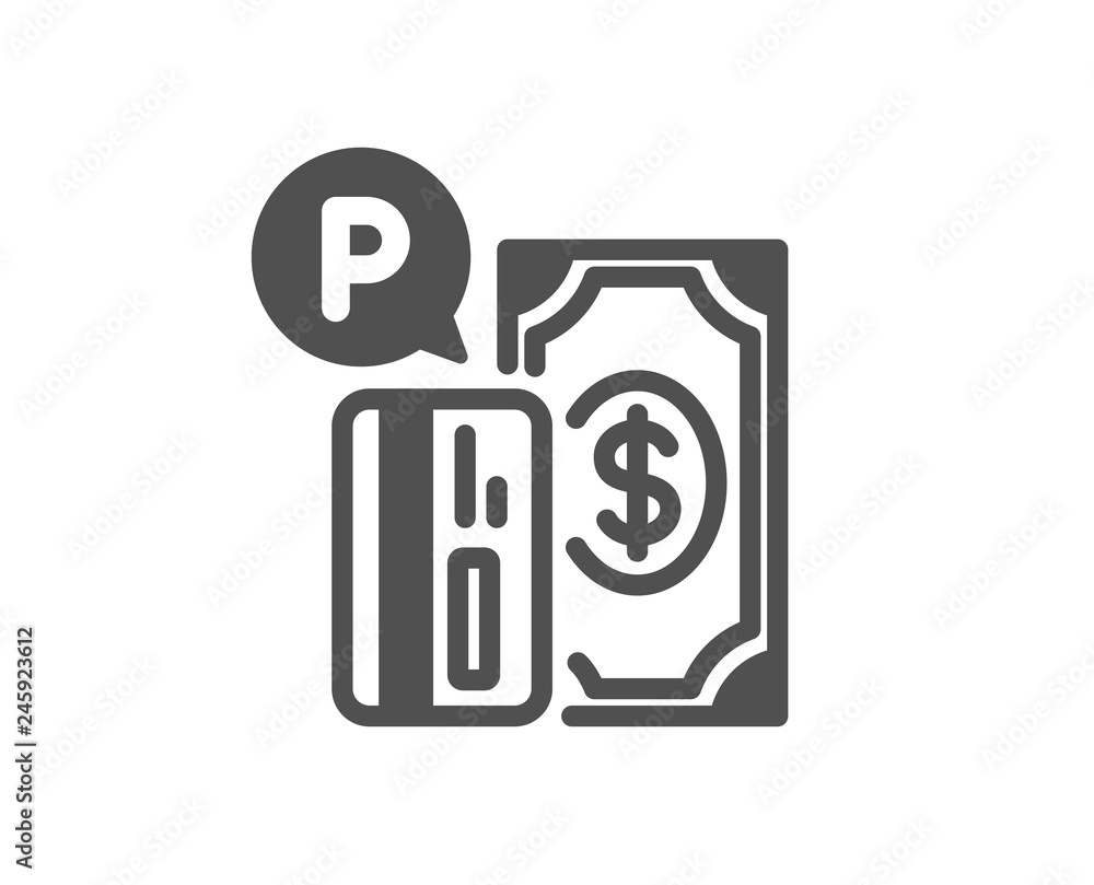 Parking payment icon. Paid car park sign. Transport place symbol ...
