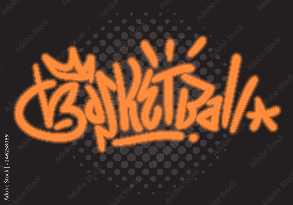 Basketball Themed Hand Drawn Brush Lettering Calligraphy Graffiti Tag ...