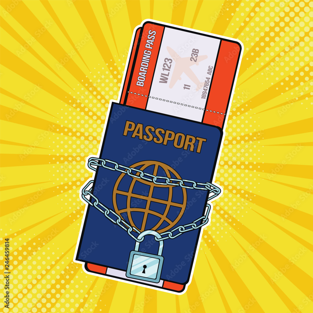 Lock with chain on the passport and plane tickets. Prohibition of entry ...