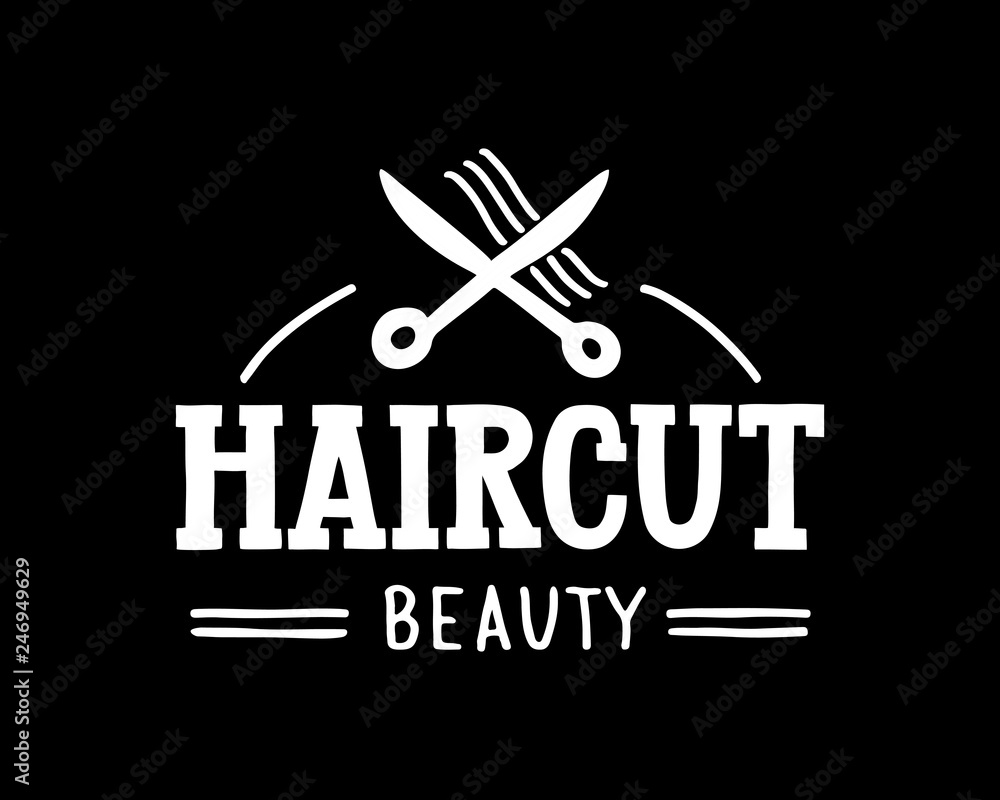 Haircut Beauty - Hand drawn logo for hair and beauty salon with ...