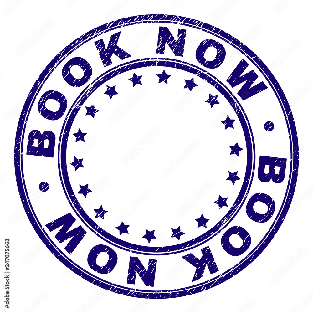BOOK NOW stamp seal watermark with grunge texture. Designed with round ...