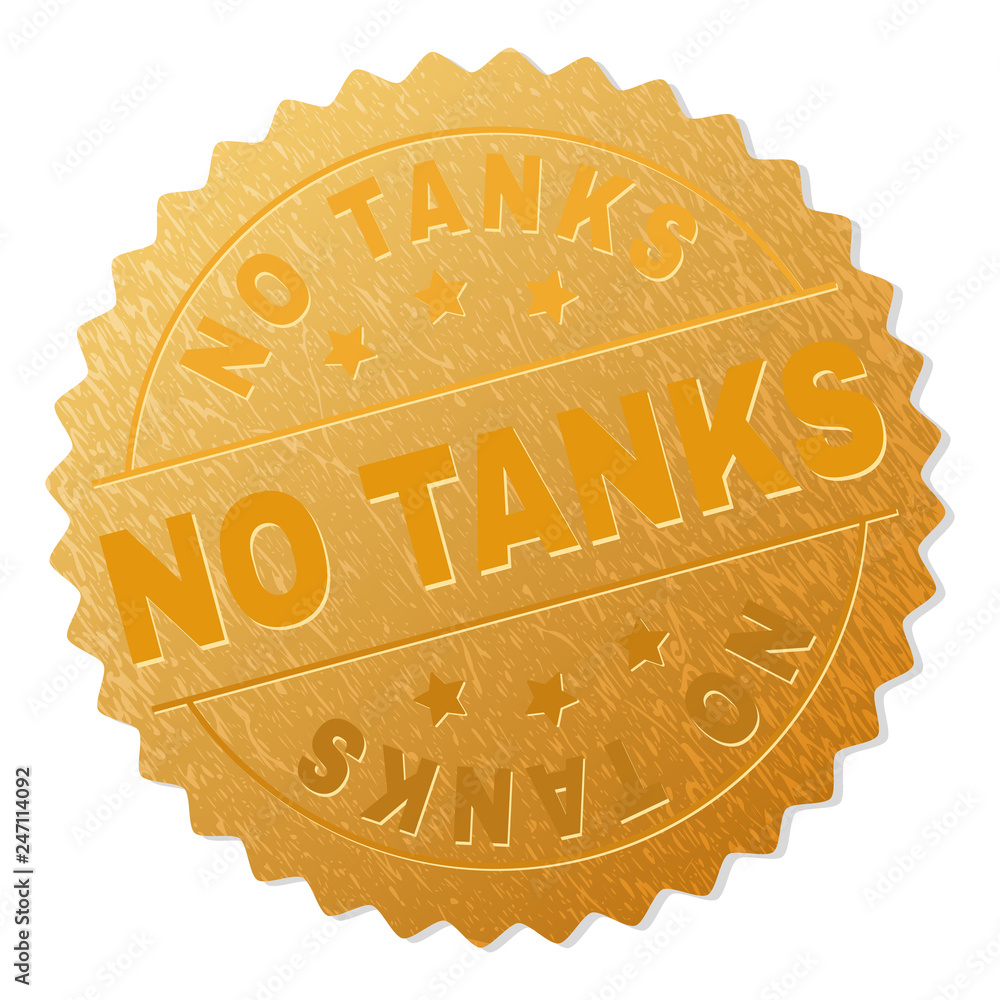 Vetor de NO TANKS gold stamp medallion. Vector golden award with NO ...