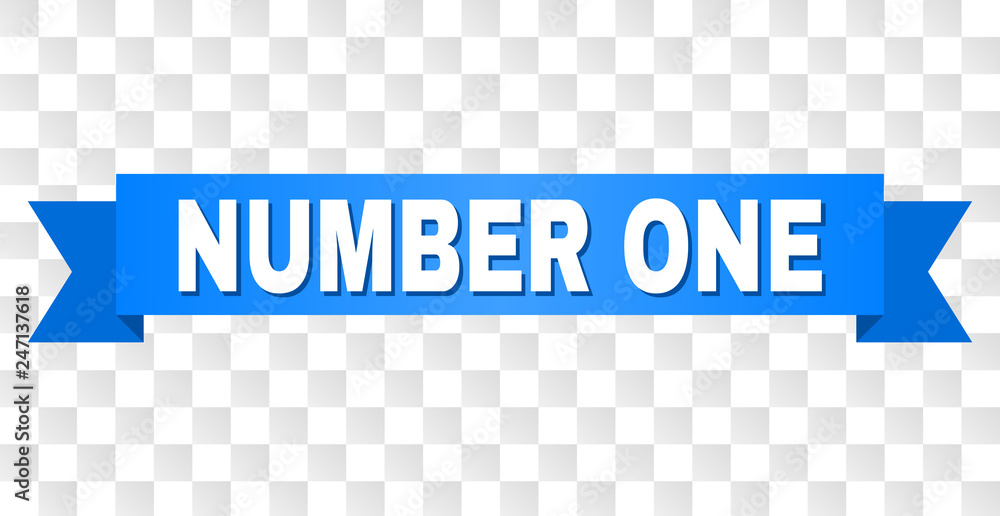 NUMBER ONE text on a ribbon. Designed with white caption and blue tape ...
