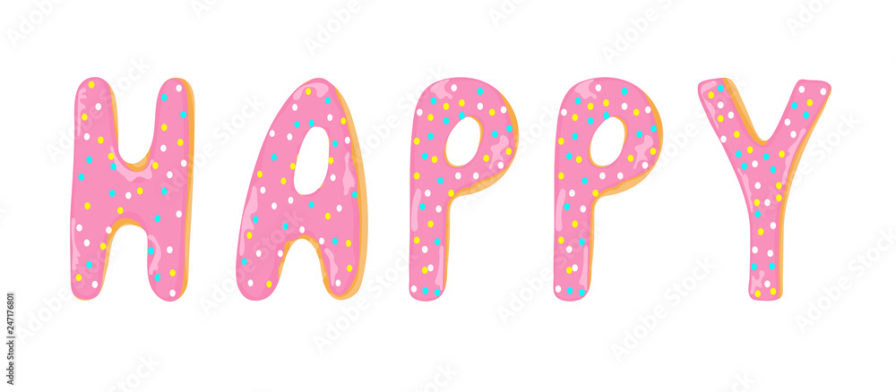 Word Happy made from donuts letters. Hand drawn icing sweet vector ...