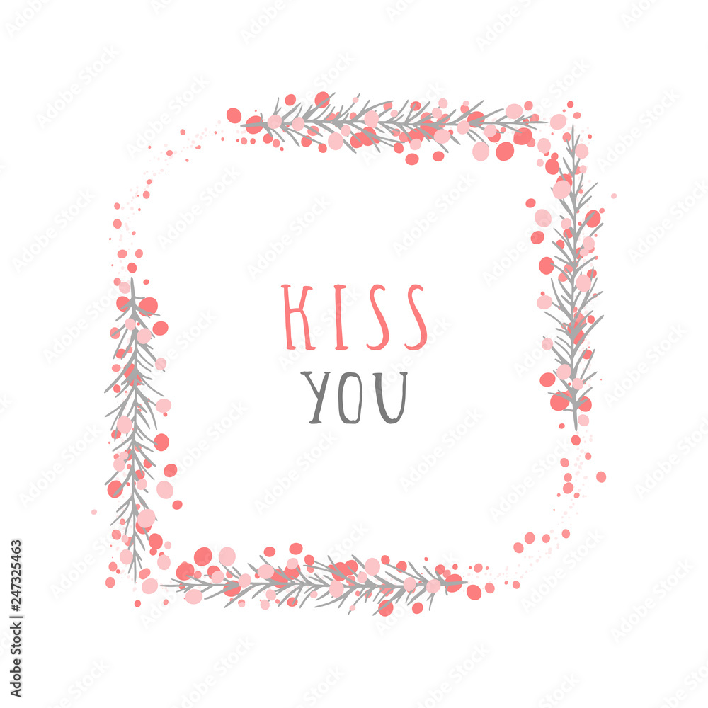 Vector illustration of hand drawn text KISS YOU, floral element ...