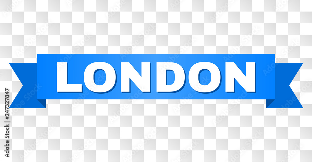 LONDON text on a ribbon. Designed with white caption and blue stripe ...