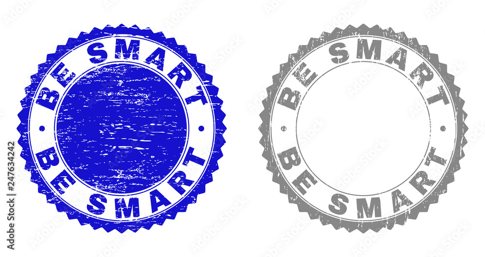 Grunge BE SMART stamp seals isolated on a white background. Rosette ...