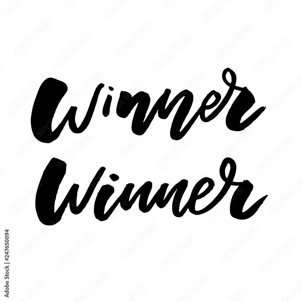 We have a Winner Vector banner lettering calligraphy slogan Stock ...