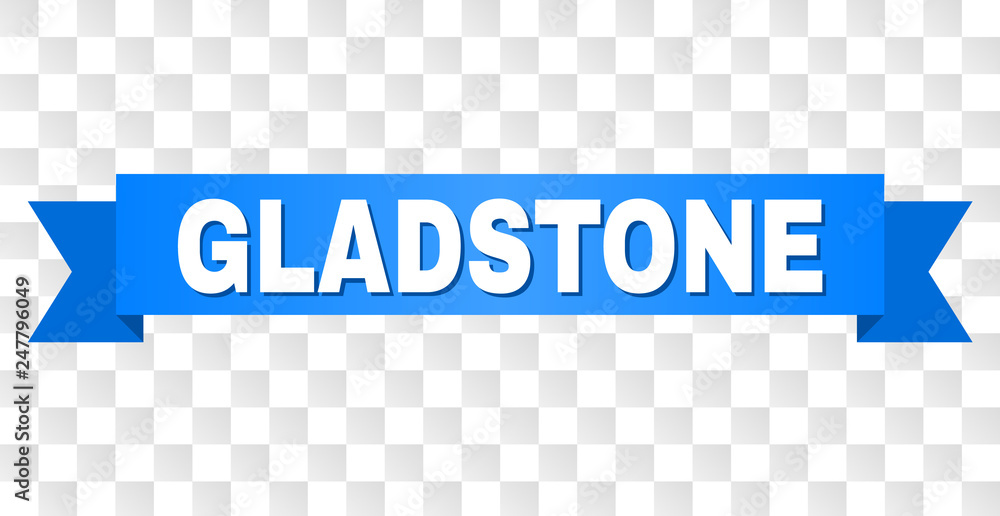 GLADSTONE text on a ribbon. Designed with white caption and blue stripe ...