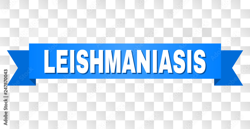 LEISHMANIASIS text on a ribbon. Designed with white caption and blue ...