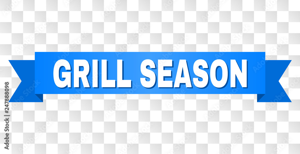 GRILL SEASON text on a ribbon. Designed with white title and blue tape ...