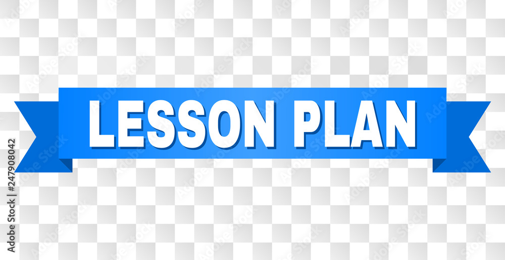 LESSON PLAN text on a ribbon. Designed with white title and blue tape ...