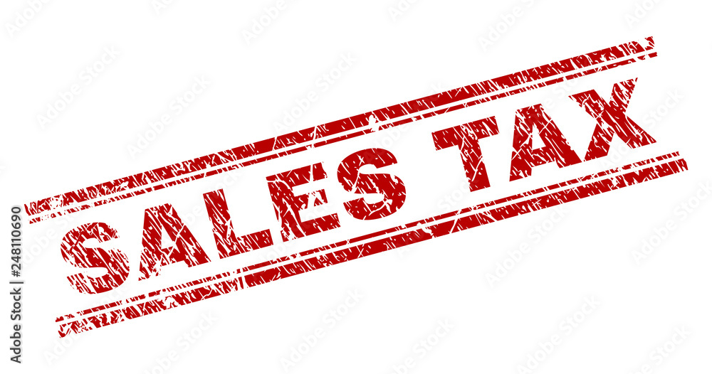 SALES TAX seal print with corroded effect. Red vector rubber print of ...