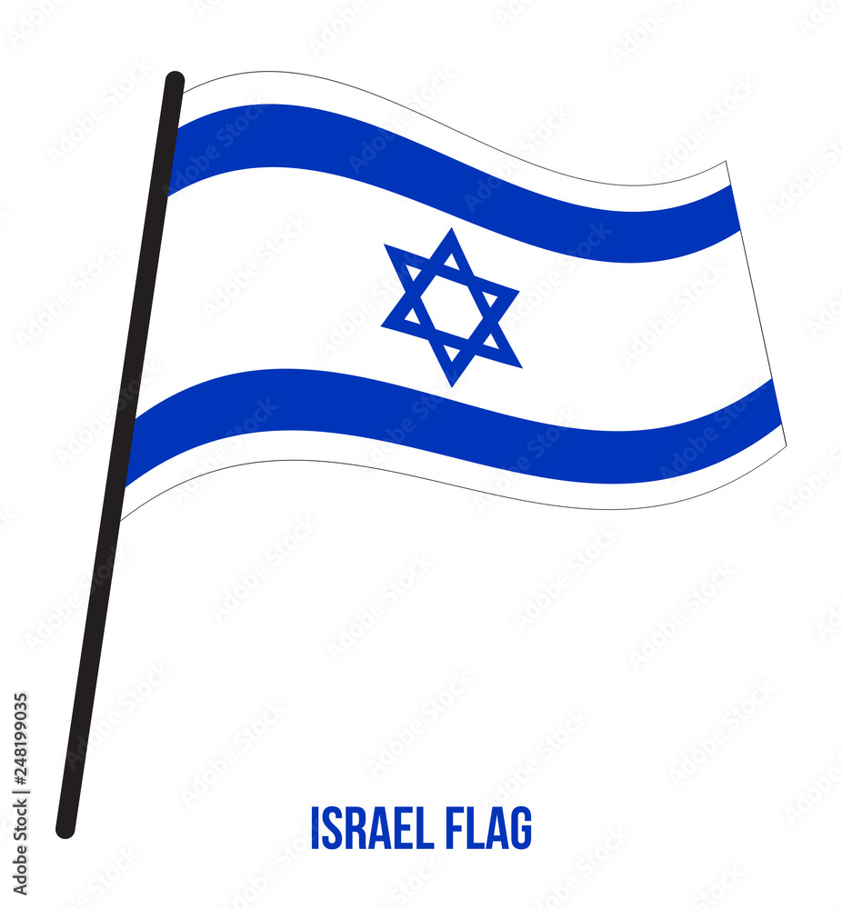 Israel Flag Waving Vector Illustration on White Background. Israel ...