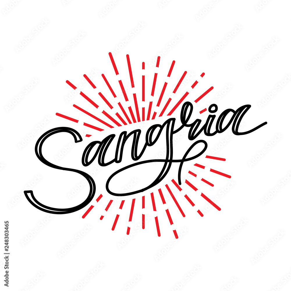 Hand drawn lettering sign "Sangria". Vector illustration. Stock ...