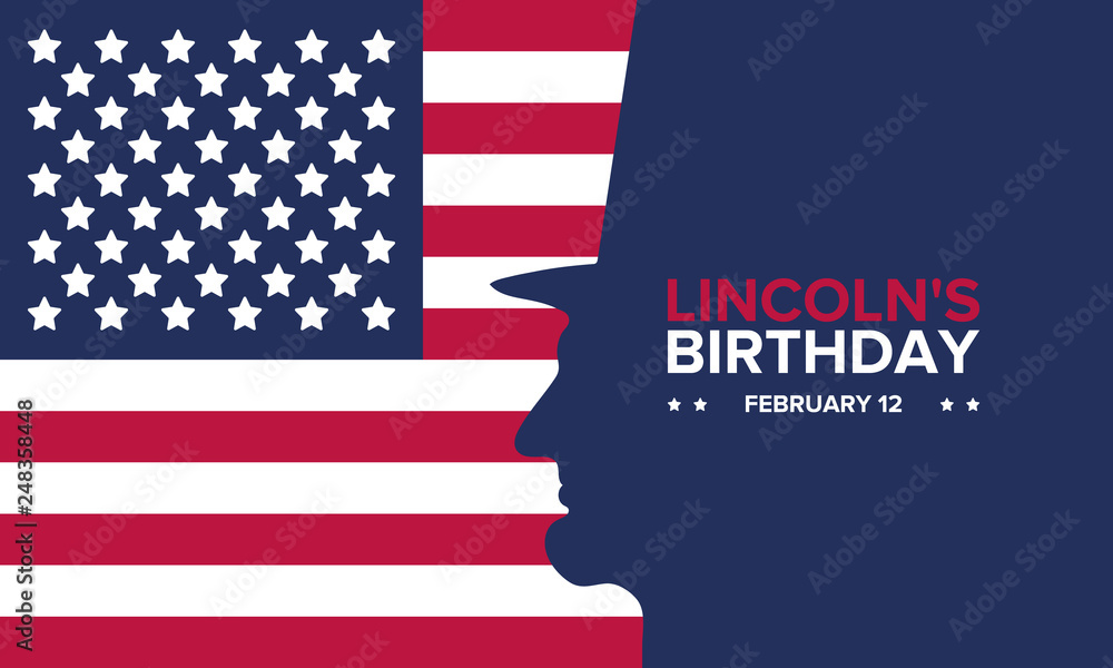 Abraham Lincoln’s Birthday. National holiday in the United States ...