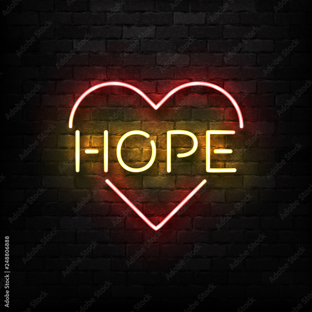 Vector realistic isolated neon sign of Hope logo with heart for ...
