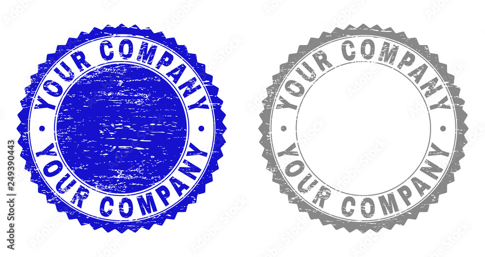 Grunge YOUR COMPANY stamp seals isolated on a white background. Rosette ...