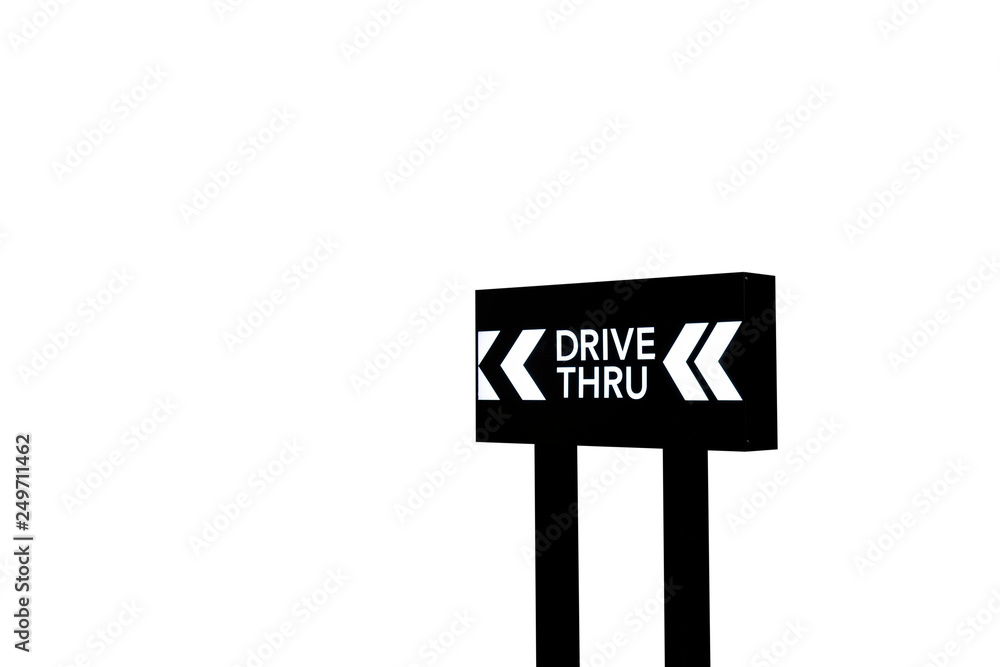 Drive thru sign on isolated white background with clipping path. Stock ...