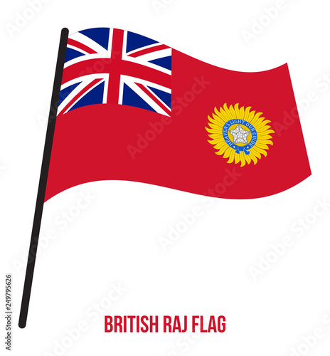 British Raj (1858-1947) Flag Waving Vector Illustration on White ...