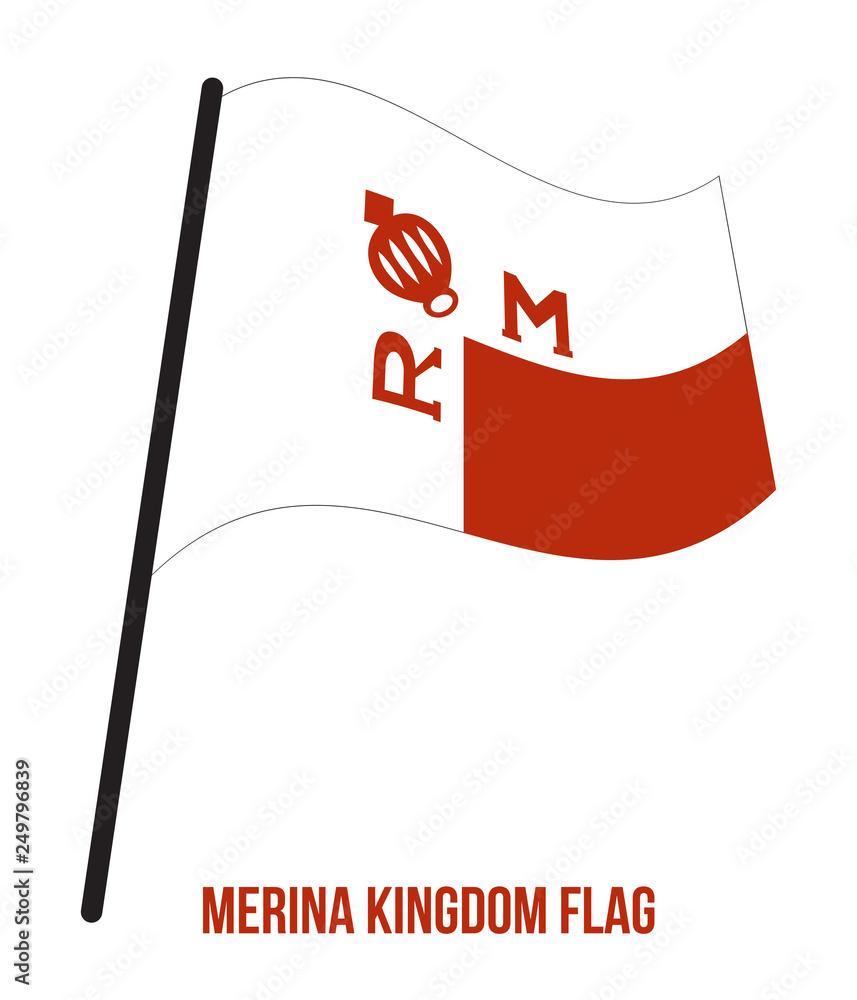 Merina Kingdom (1540-1897) Flag Waving Vector Illustration on White ...