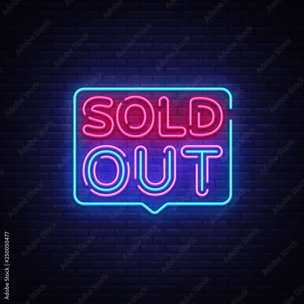 Sold Out neon text vector design template. Sold Out neon logo, light ...