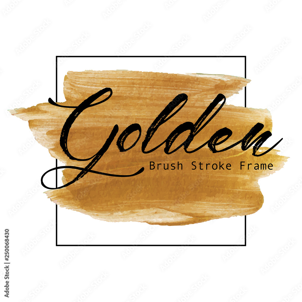 Golden brush stroke frame, Gold texture paint stain, Vector ...
