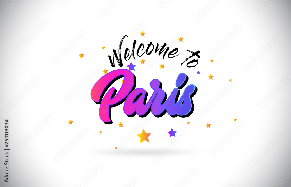 Paris Welcome To Word Text with Purple Pink Handwritten Font and Yellow ...
