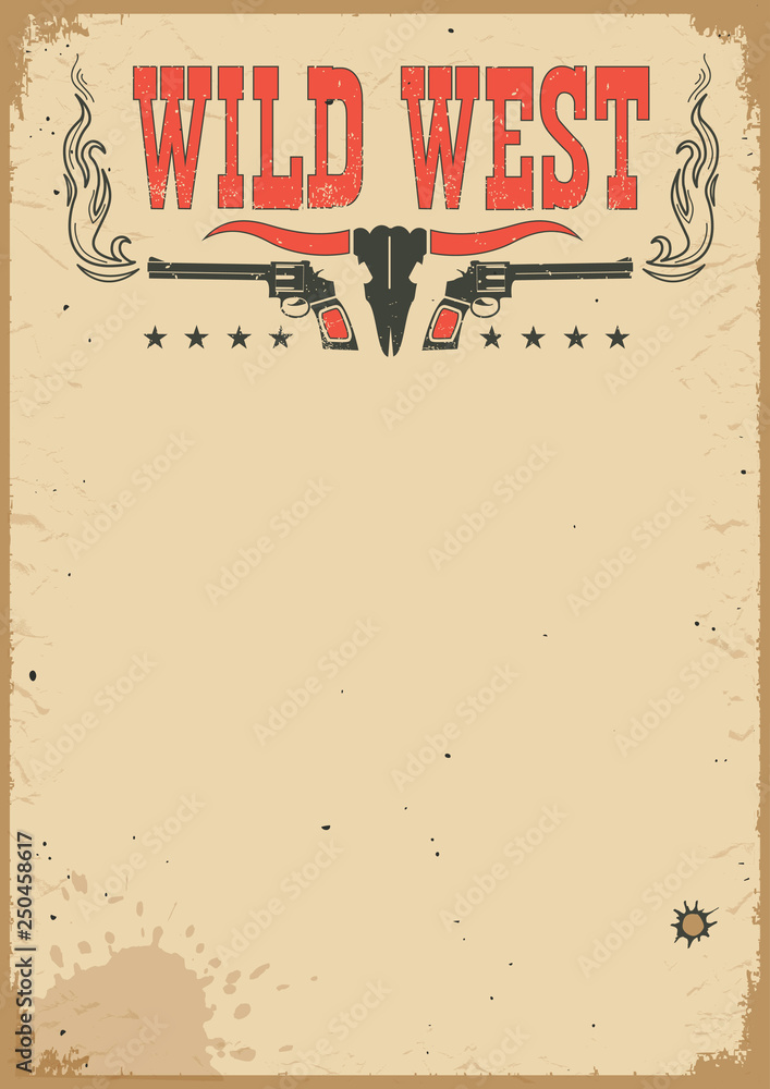 American cowboy western poster for text.Vector background with guns and ...