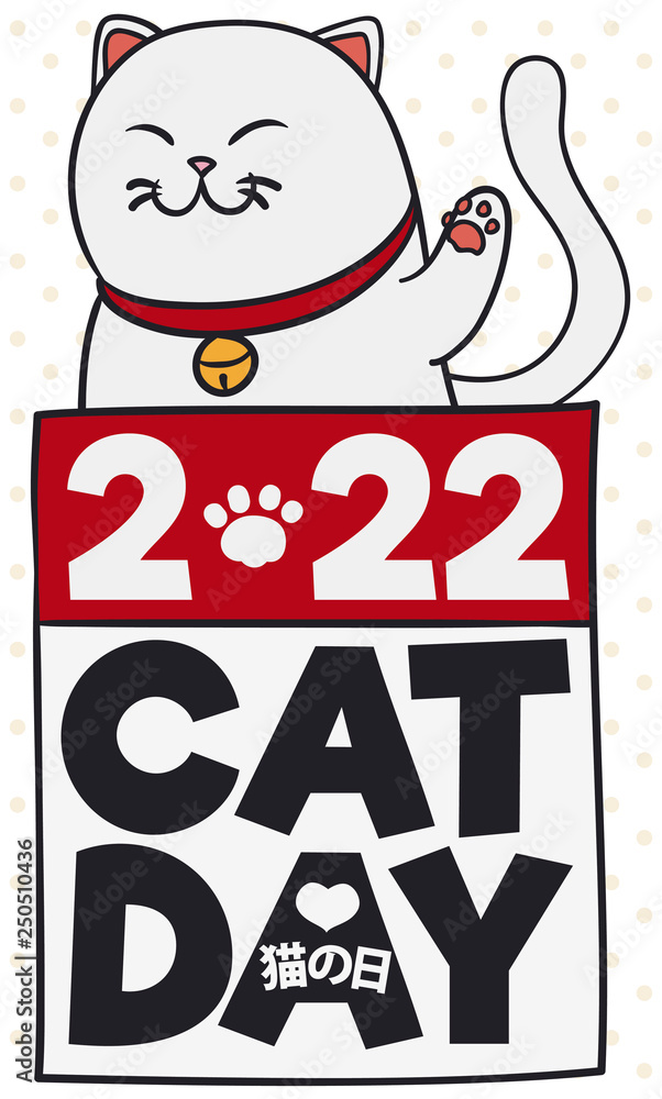 Chubby White Kitty over Calendar Celebrating Japanese Cat Day, Vector ...
