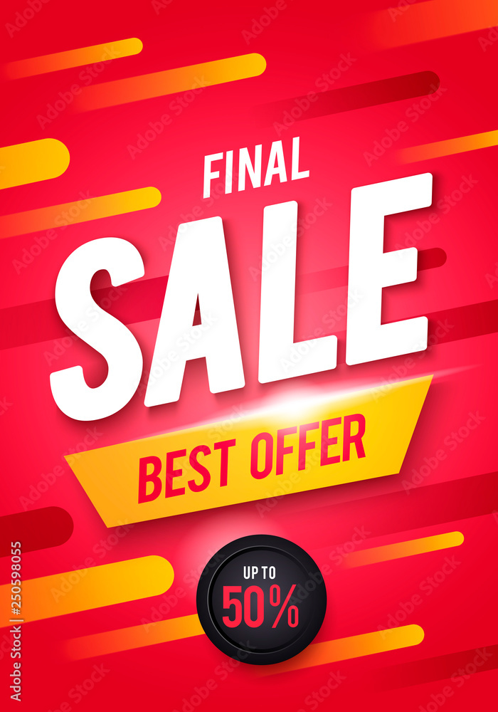 Vector illustration Final sale poster or flyer design. 3D word Sale on ...