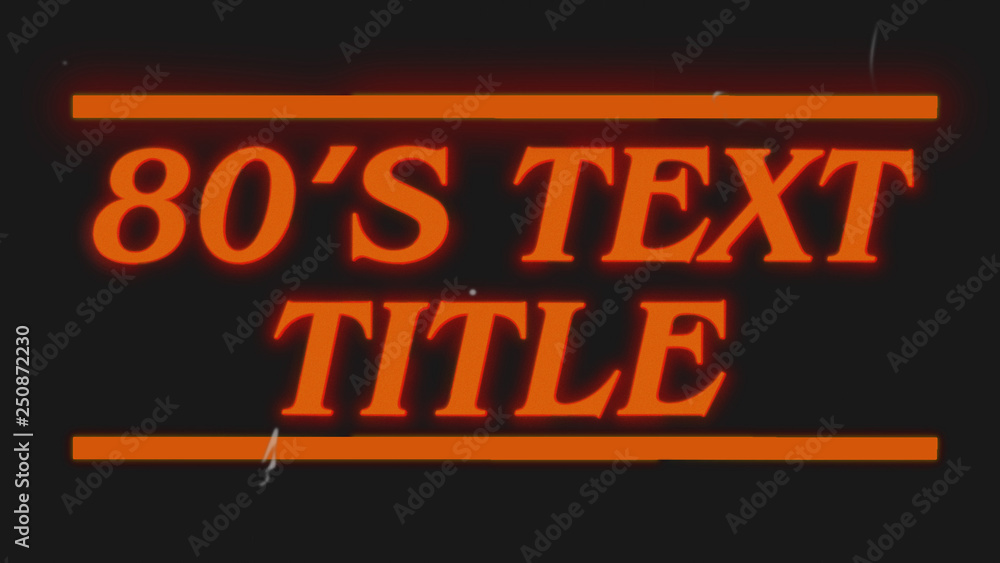 80's Text Titles Stock Template | Adobe Stock