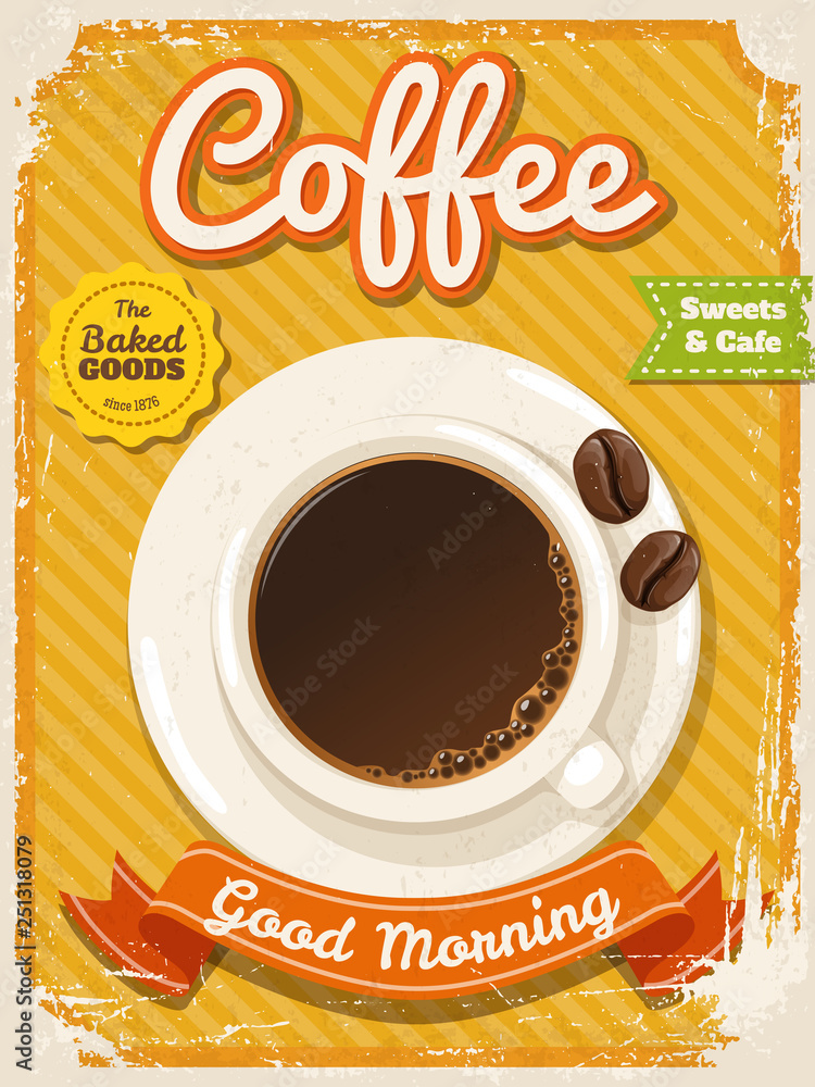 Vector Coffee poster in vintage style with typography elements and ...