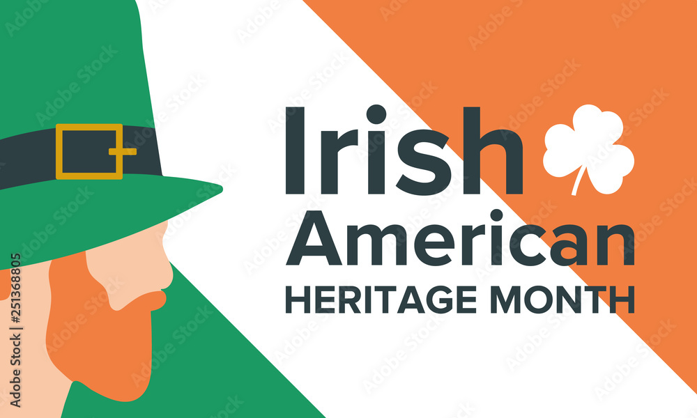 Irish-American Heritage Month. Annual celebrated all March in the ...