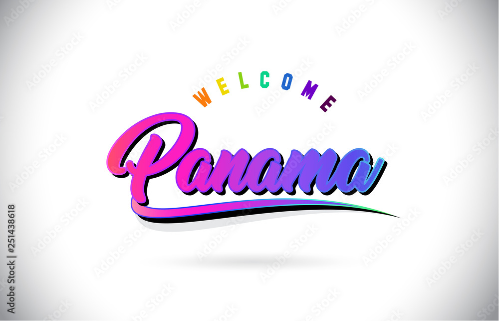 Panama Welcome To Word Text with Creative Purple Pink Handwritten Font ...
