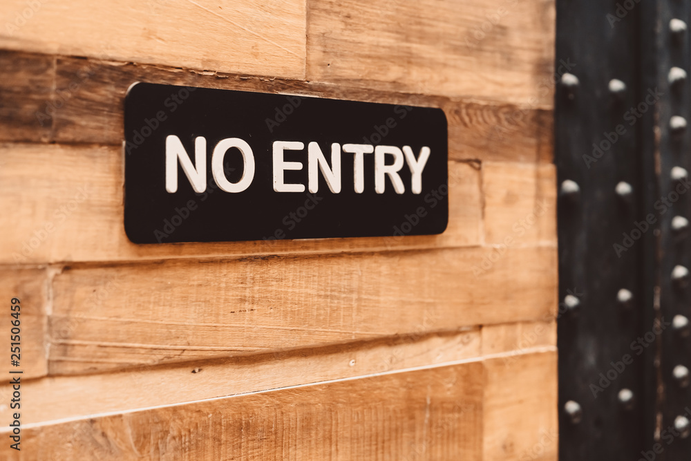 No entry sign on wood wall background. Stock Photo | Adobe Stock