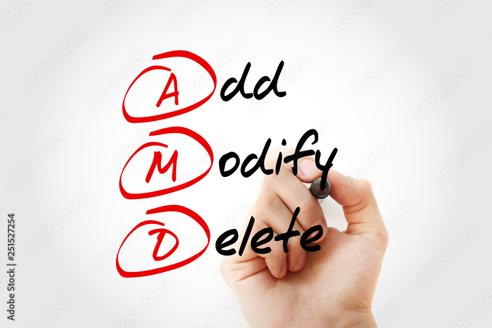 Hand writing with marker AMD acronym, Add, Modify, Delete, concept ...