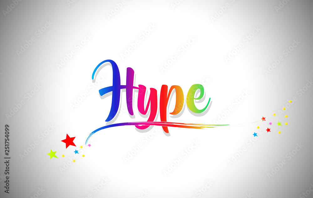 Hype Handwritten Word Text with Rainbow Colors and Vibrant Swoosh ...
