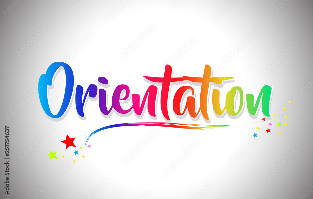Orientation Handwritten Word Text with Rainbow Colors and Vibrant ...