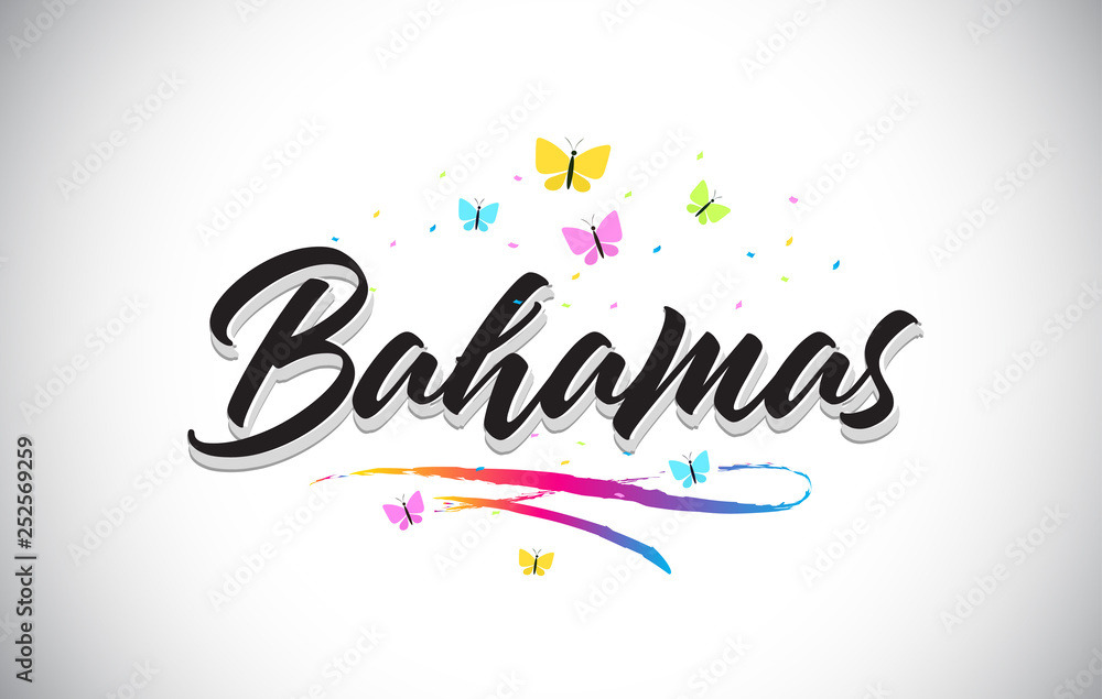 Bahamas Handwritten Vector Word Text with Butterflies and Colorful ...