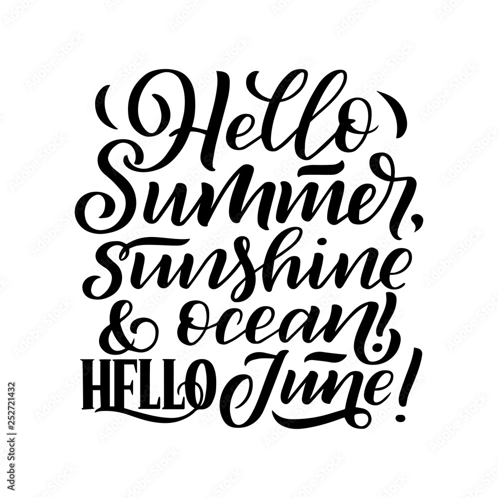 Quote about june, summer banner. Typography poster with sun and ...