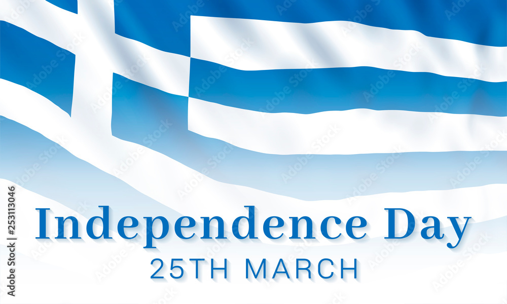 25th of March - Greek Independence Day, national holiday in Greece and ...