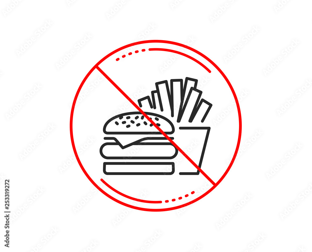 No or stop sign. Burger with fries line icon. Fast food restaurant sign ...