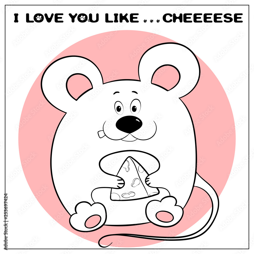 Funny vector greeting card with cute fat cartoon mouse and phrase. The ...