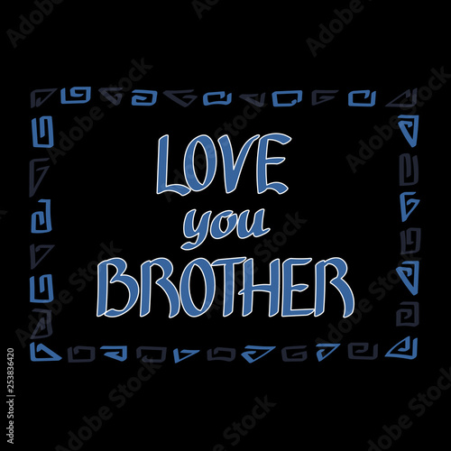 I Love You Brother Images