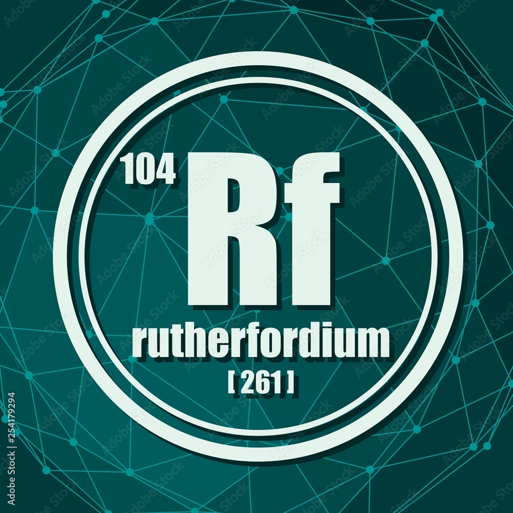 Rutherfordium chemical element. Sign with atomic number and atomic ...